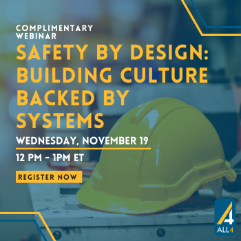 Safety by Design: Building Culture Backed by Systems - ALL4